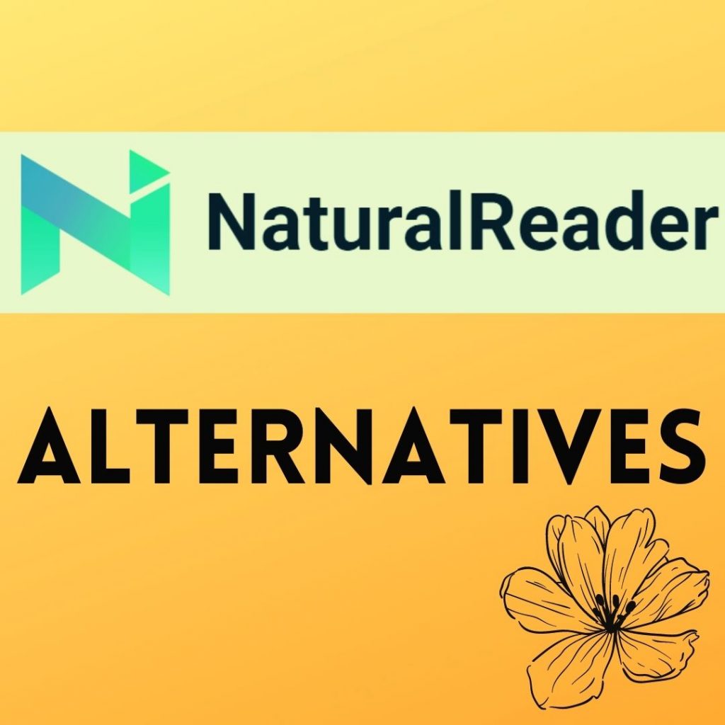 Natural Reader Alternative For Generating Text To Speech